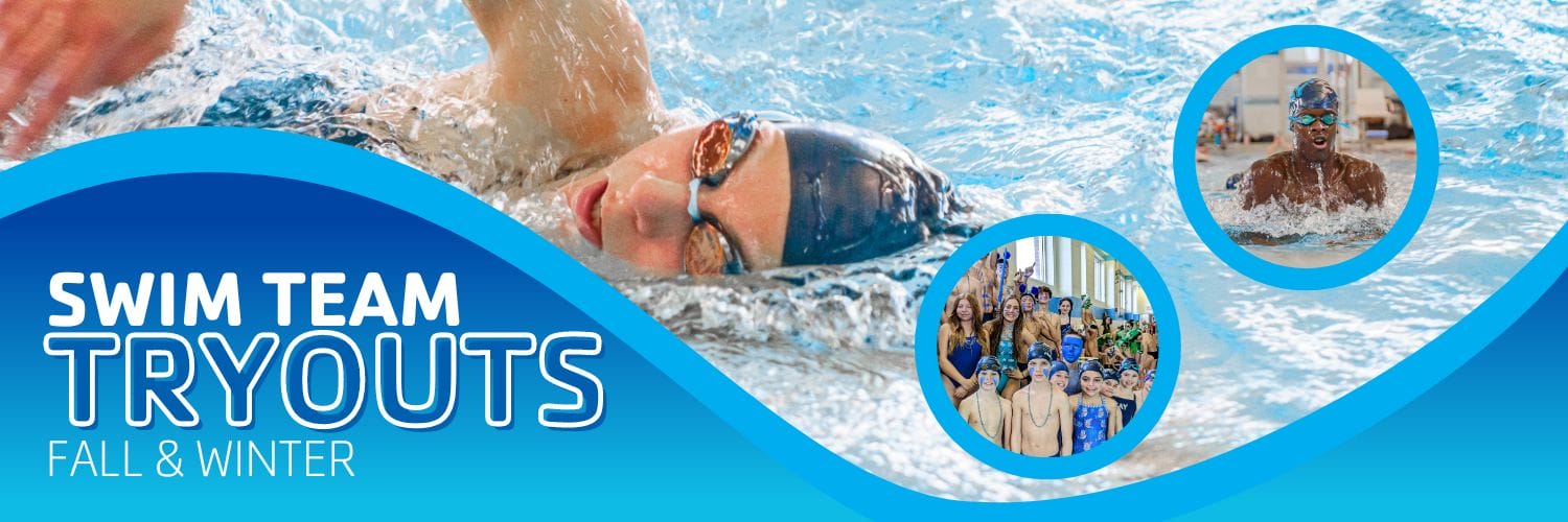 SAY Swim Team Tryouts - Summit Area YMCA