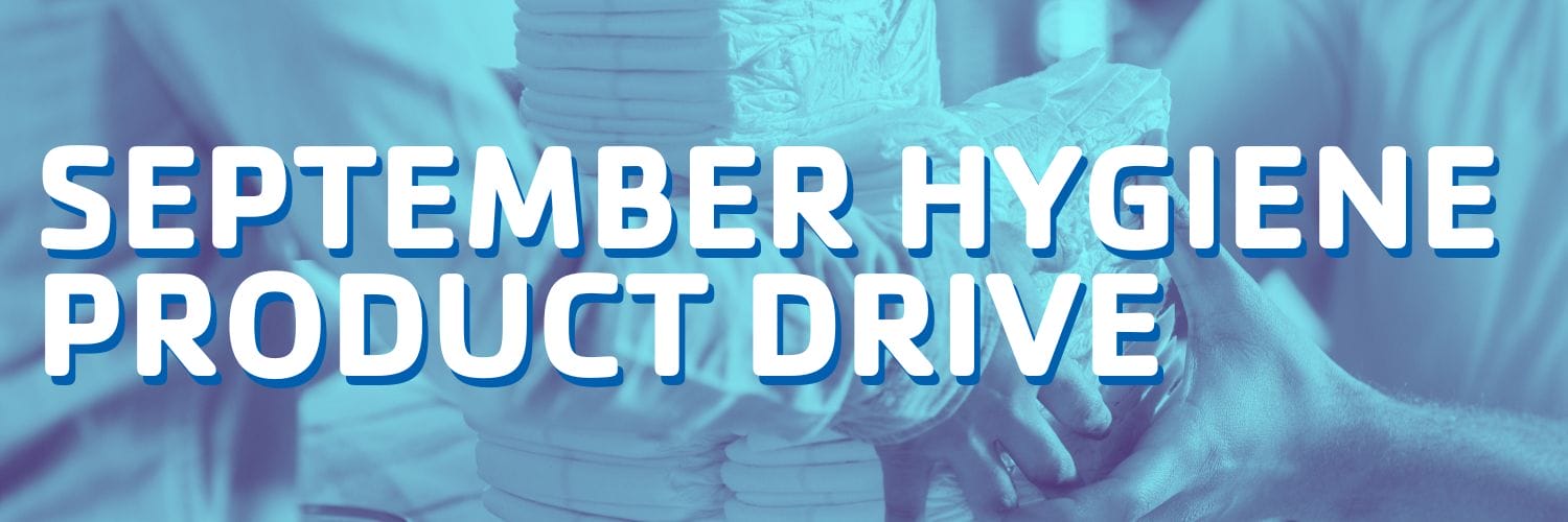 September Hygiene Product Drive at the Summit Area YMCA - Summit Area YMCA